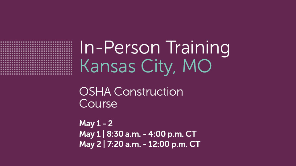 OSHA Construction Course - Holmes Murphy